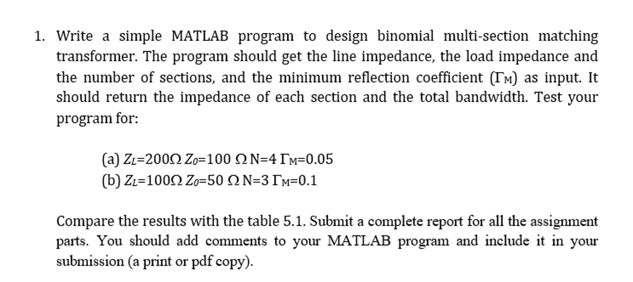 Write a simple MATLAB program to design binomial | Chegg.com