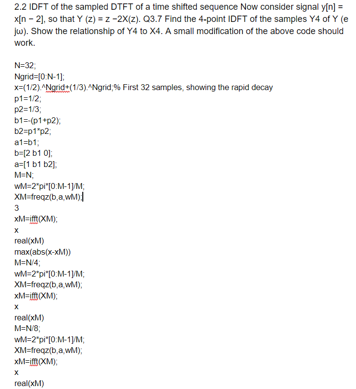 Solved 2.21 DFT of the sampled DTFT of a time shifted | Chegg.com