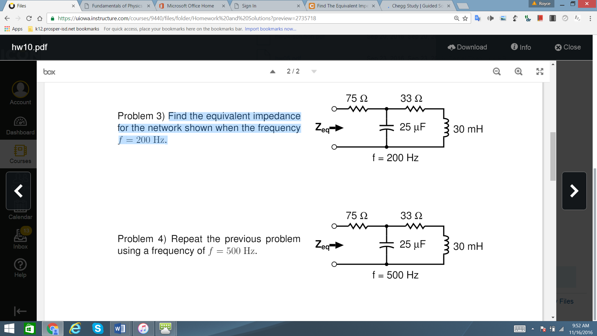Solved Repeat the previous problemusing a frequency of f = | Chegg.com