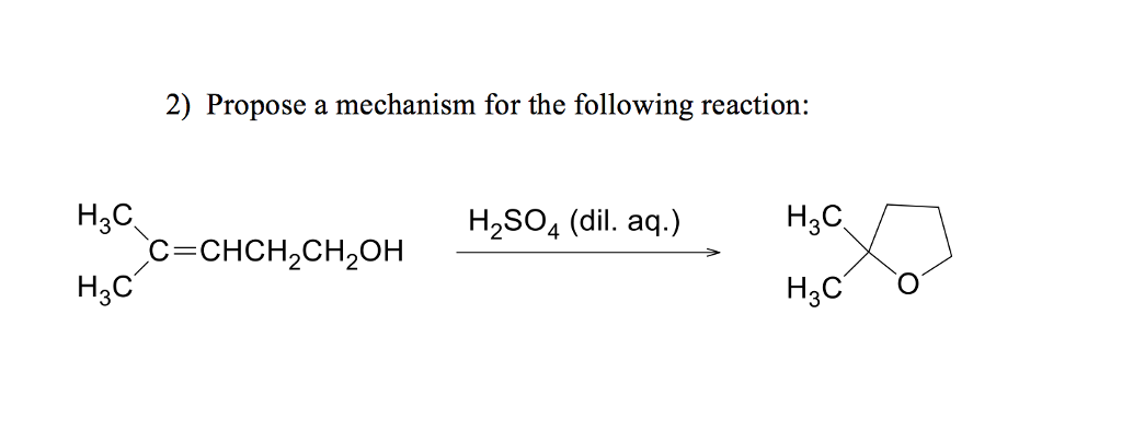 Solved 2) Propose a mechanism for the following reaction: | Chegg.com