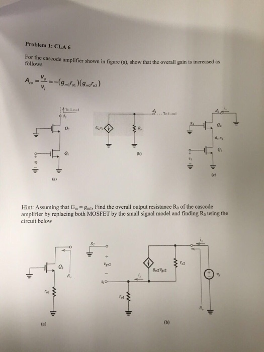 Solved For the cascode amplifier shown in figure (a), show | Chegg.com