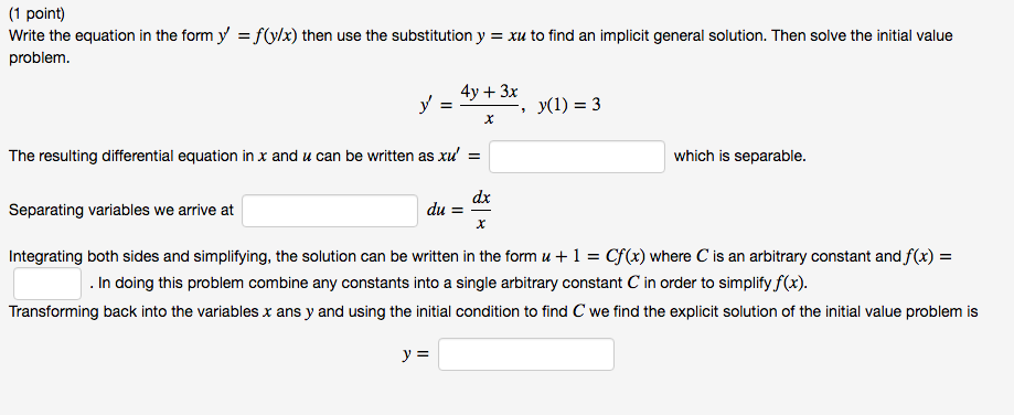 Solved Write the equation in the form y' = f(y/x) then use | Chegg.com