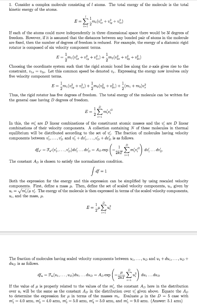 Solved Consider a complex molecule consisting of l atoms. | Chegg.com