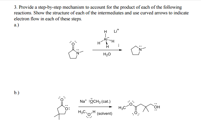 Solved 3. Provide a step-by-step mechanism to account for | Chegg.com