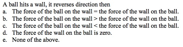 Solved A ball hits a wall, it reverses direction then a. The | Chegg.com