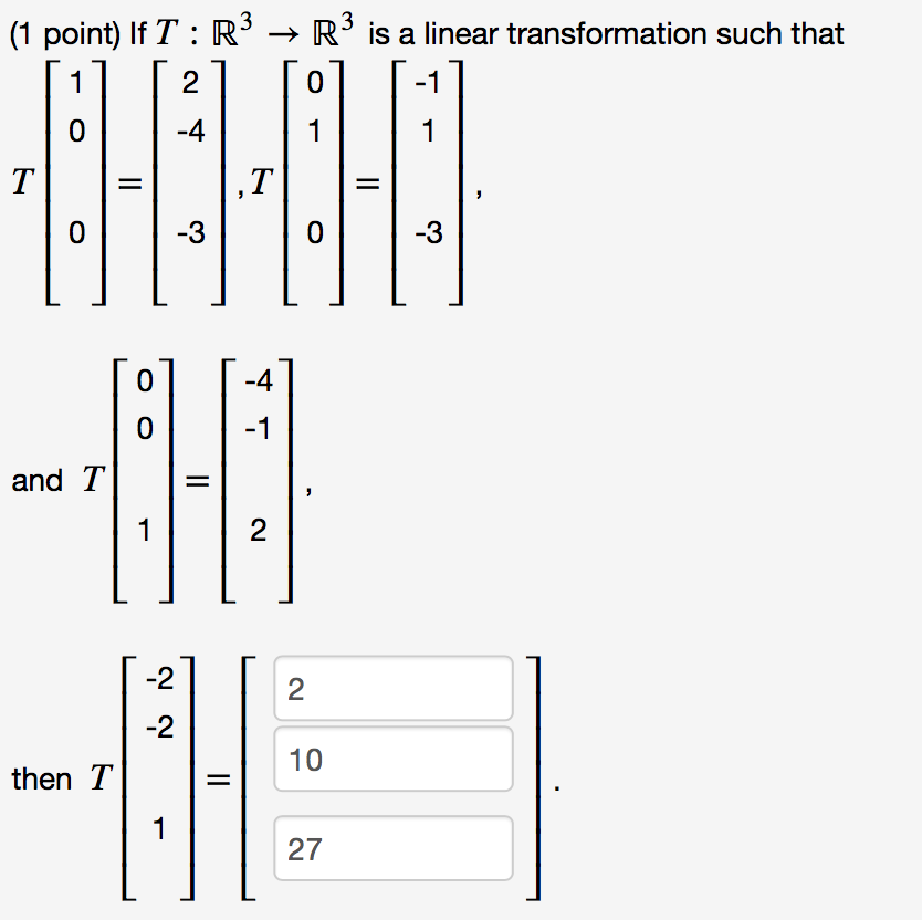 Solved If T: R^3 rightarrow R^3 is a linear transformation | Chegg.com