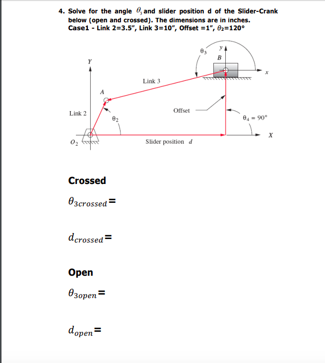 Solved 4. Solve for the angle 0, and slider position d of | Chegg.com