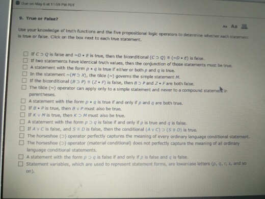 Solved Due on May 6 at 1159 PM POT 9. True or False? Use | Chegg.com