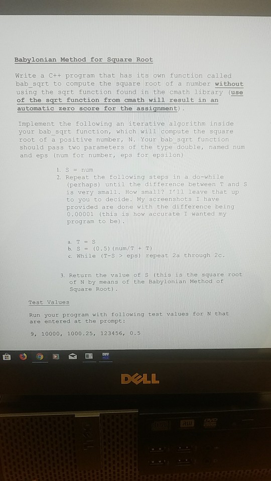 Solved Babylonian Method for Square Root Write a C++ program | Chegg.com