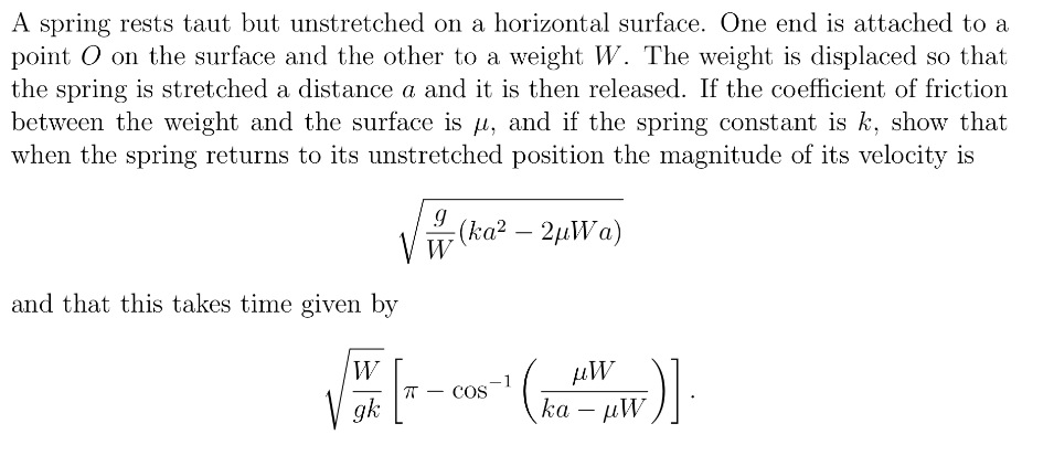 Solved A spring rests taut but unstretched 011 a horizontal | Chegg.com