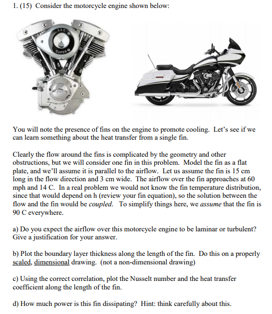 Solved 1. (15) Consider the motorcycle engine shown below: | Chegg.com