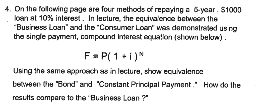 4. On the following page are four methods of repaying | Chegg.com
