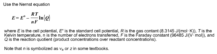 Solved Use the Nernst equation RT In E- E n F where Eis the | Chegg.com