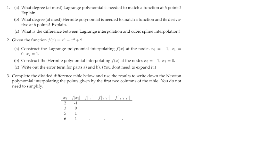 Solved What degree (at most) Lagrange polynomial is needed | Chegg.com