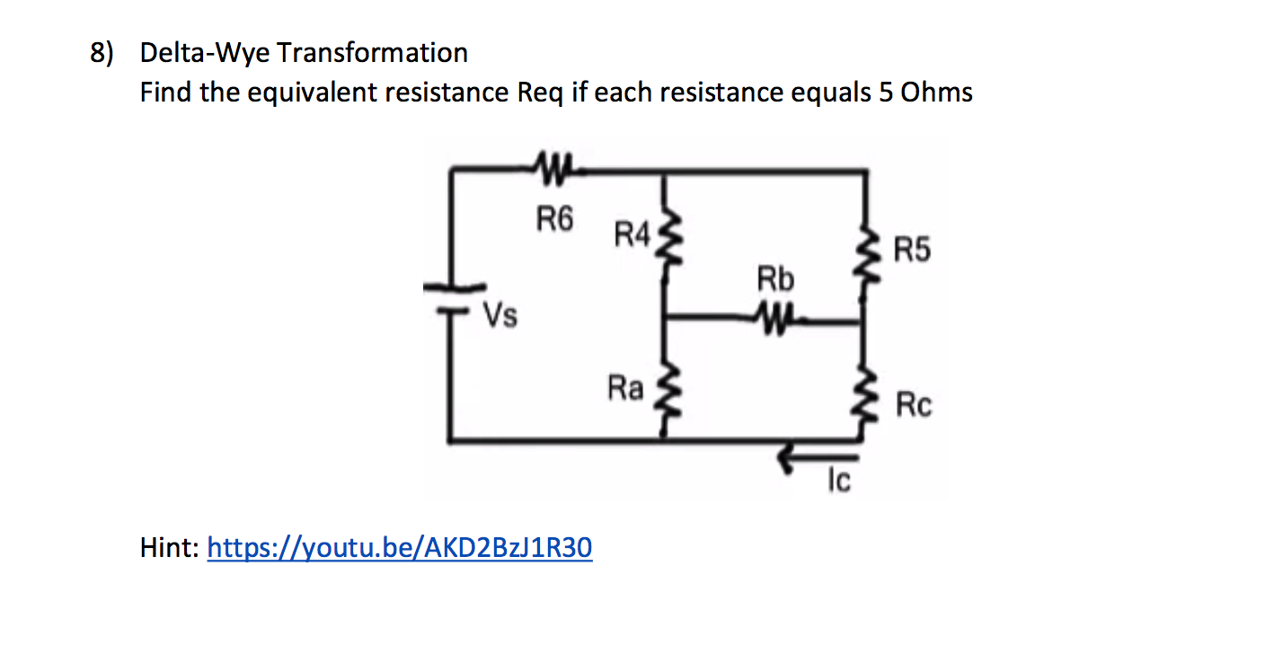 Solved Delta-Wye Transformation Find the equivalent | Chegg.com