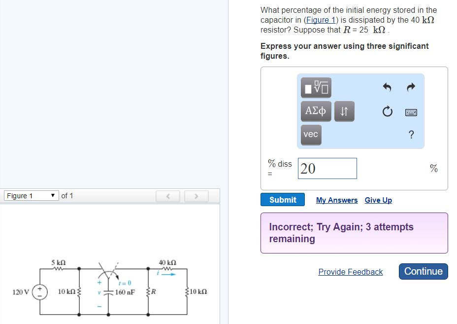 Solved What percentage of the initial energy stored in the | Chegg.com