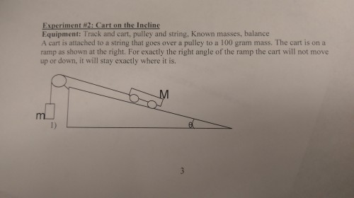 Solved Experiment B2: Cart on the Incline Equipment: Track | Chegg.com