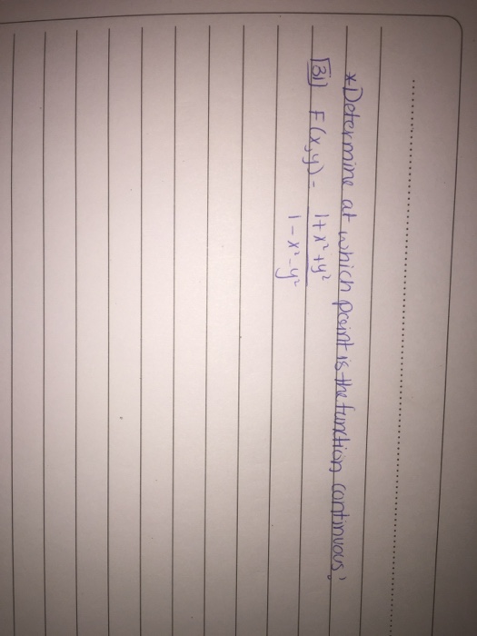 Solved Determine at which point is the function continuous? | Chegg.com