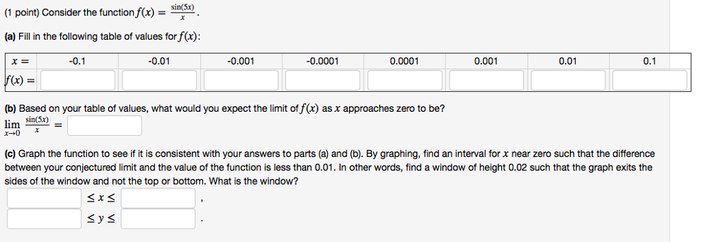 Solved sin(5x) (1 point) Consider the function f(x) = (a) | Chegg.com