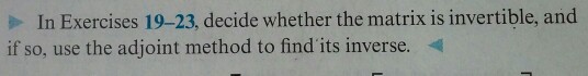 Solved In Exercises 19-23. decide whether the matrix is | Chegg.com