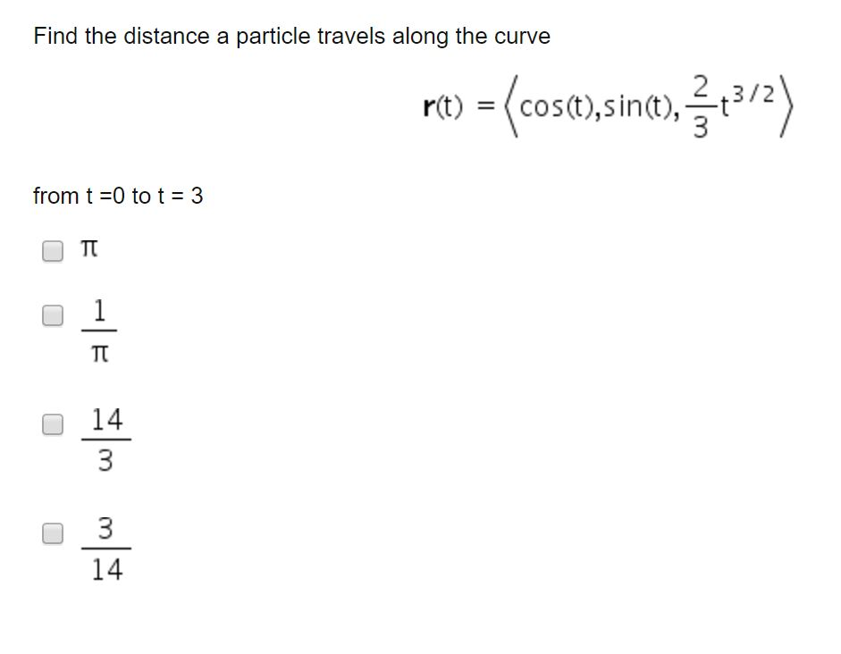 Solved Find the distance a particle travels along the curve | Chegg.com