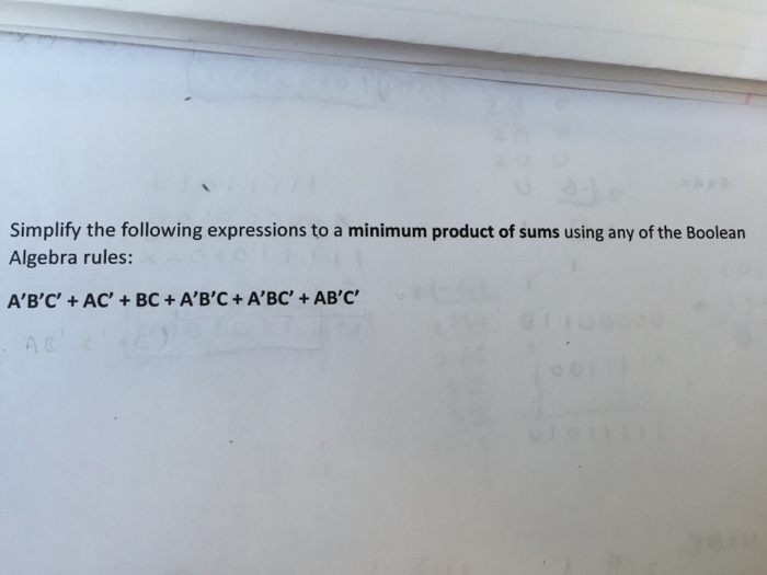 Solved Simplify the following expressions to a minimum sum | Chegg.com