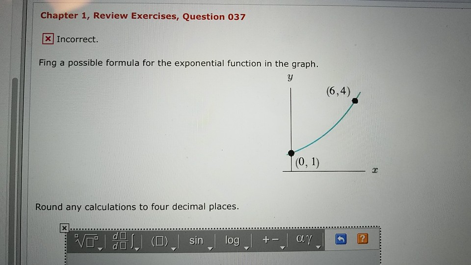 Solved Find a possible formula for the exponential function | Chegg.com