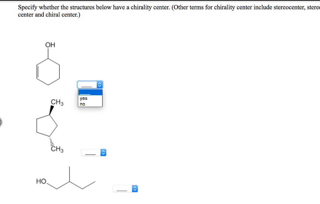 Solved Specify whether the structures below have a chirality | Chegg.com Solved Specify whether the structures below have a chirality | Chegg.com