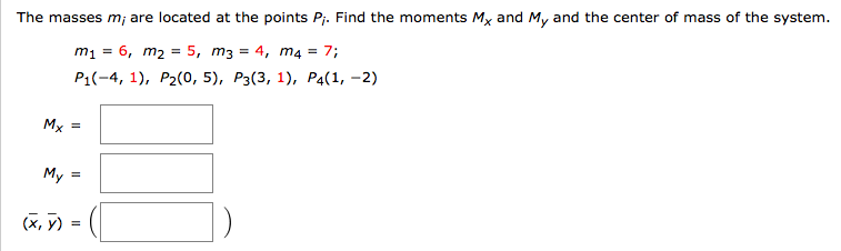 Solved The Masses M Are Located At The Points Pi Find The Chegg solved-the-masses-m-are-located-at-the-points-pi-find-the-chegg