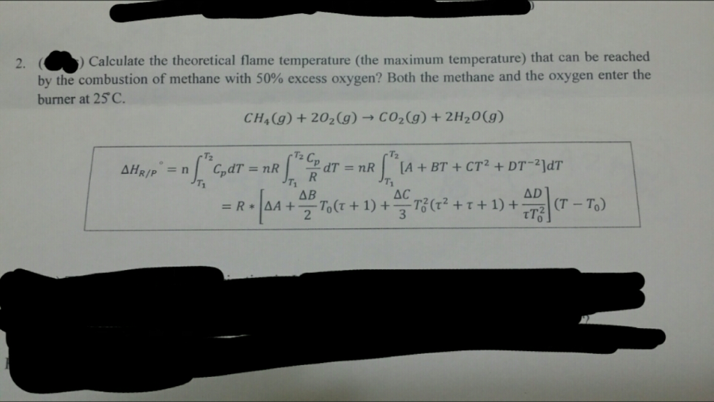 Solved Calculate the theoretical flame temperature (the | Chegg.com