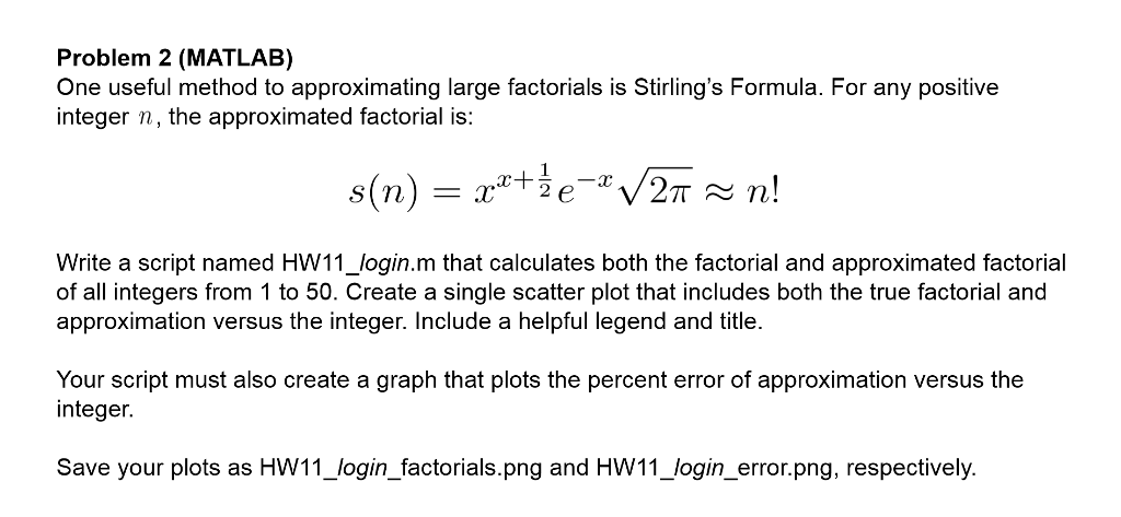 Solved Problem 2 (MATLAB) One useful method to | Chegg.com