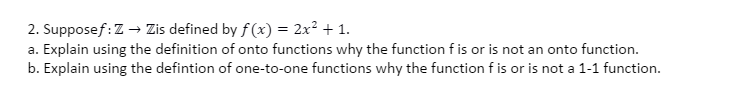 Solved Suppose f: Z rightarrow Z is defined by f(x) = 2x^2 + | Chegg.com