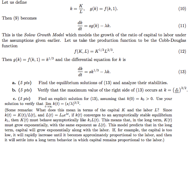 Solved Solow's Economic Growth Model. We consider a model | Chegg.com