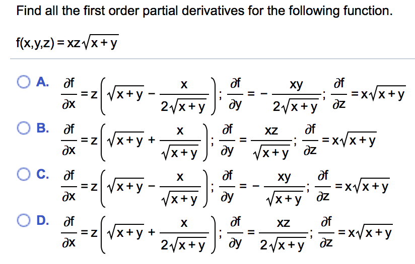 Solved Find all the first order partial derivatives for the | Chegg.com