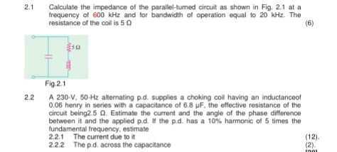 Solved Calculate the impedance of the parallel-turned | Chegg.com