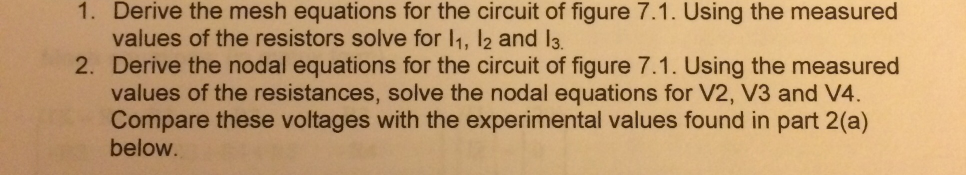 Solved 1. Derive the mesh equations for the circuit of | Chegg.com