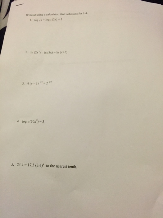 Solved Without using a calculator, find solutions for 1-4 | Chegg.com