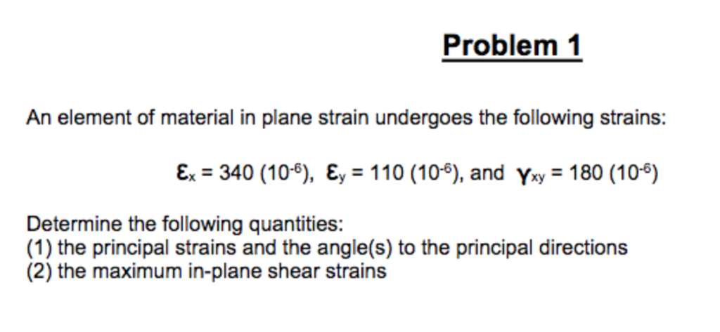 Solved Problem 1 An element of material in plane strain | Chegg.com