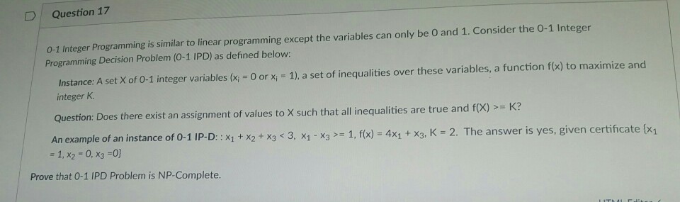 Solved D Question 17 0 1 Integer Programming Is Similar To 