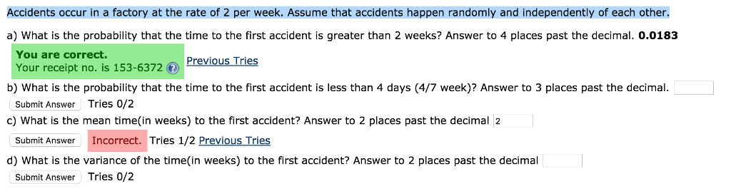 Solved Accidents occur in a factory at the rate of 2 per | Chegg.com