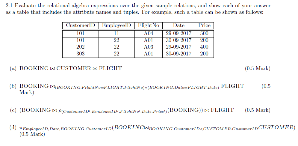 Solved Consider the following database of flight booking | Chegg.com