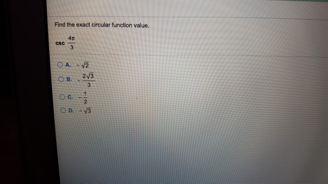 Solved Find the exact circular function value. CSC 3 2 | Chegg.com