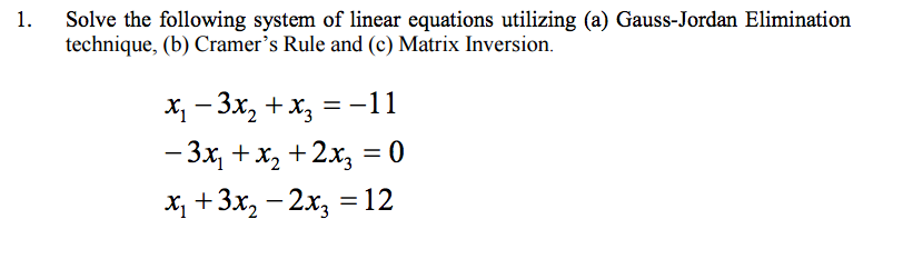 Solved Solve the following system of linear equations | Chegg.com