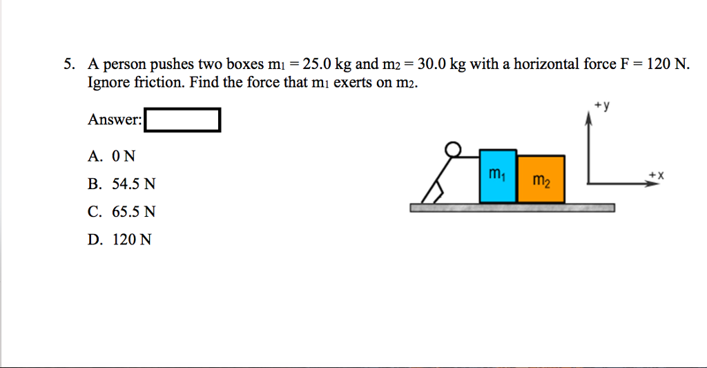 Solved A person pushes two boxes m_1 = 25.0 kg and m_2 = | Chegg.com