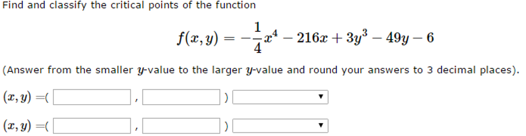 Solved Find and classify the critical points of the function | Chegg.com