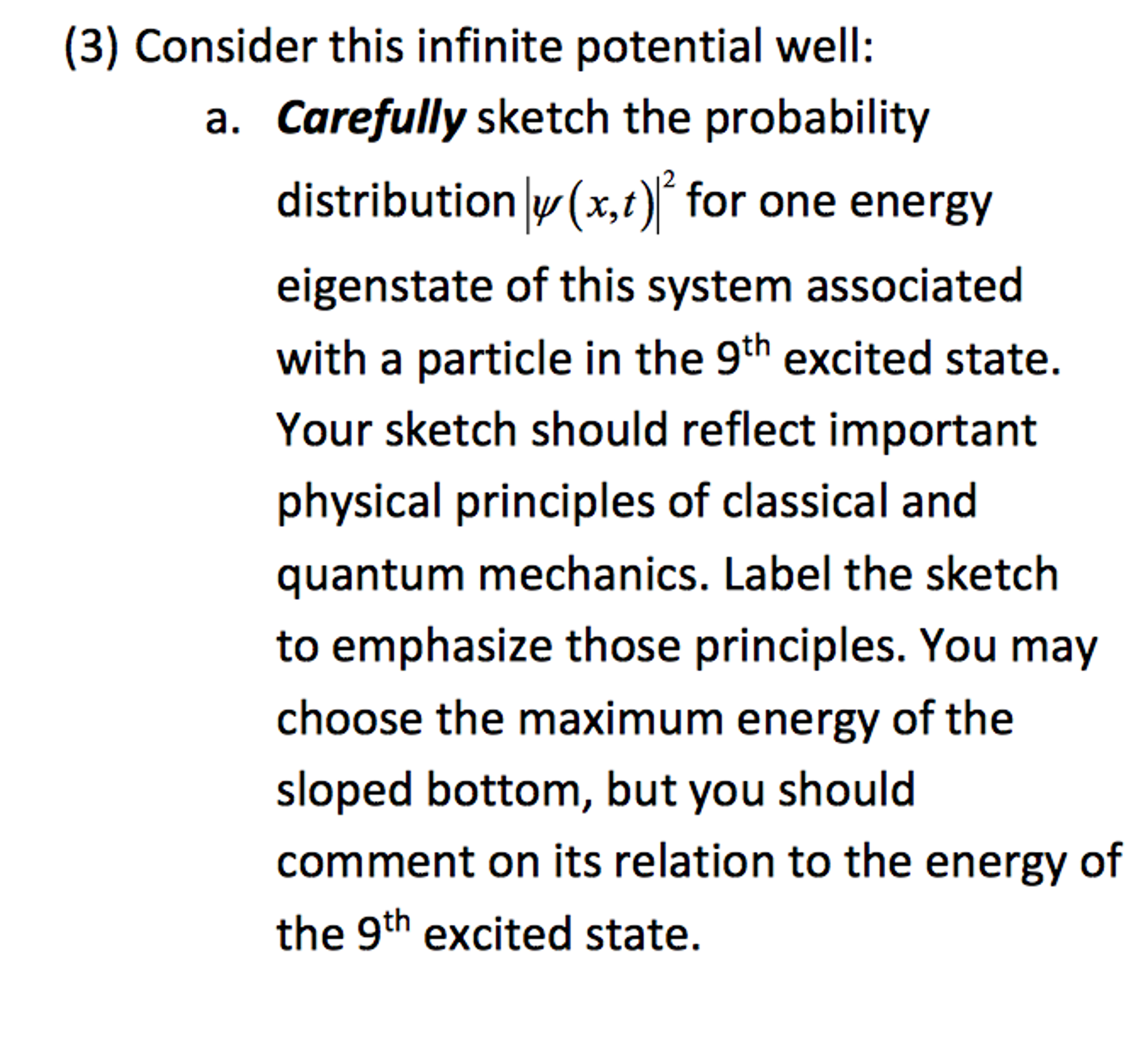 Consider this infinite potential well: a. | Chegg.com