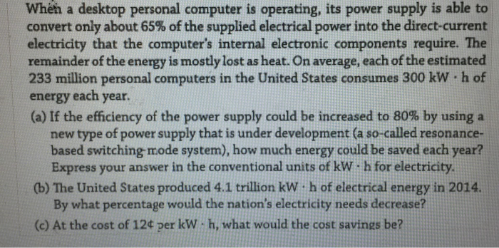 Solved: When A Desktop Personal Computer Is Operating, Its... | Chegg.com