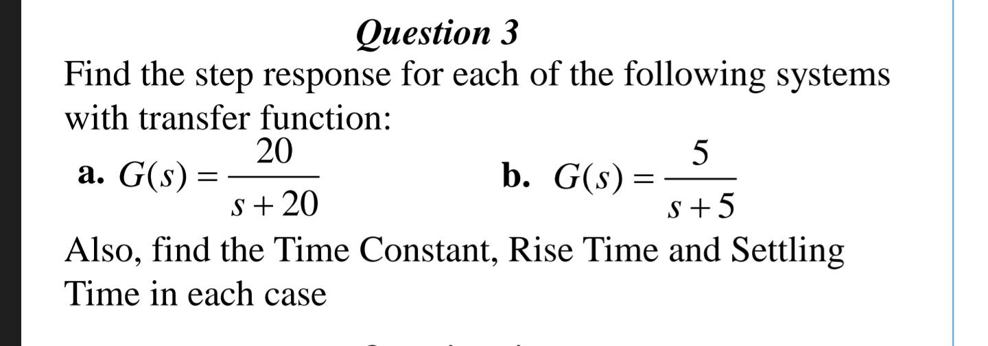 Solved Find the step response for each of the following | Chegg.com