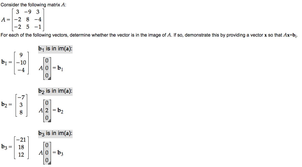Solved Consider the following matrix A 3 -9 3 2 5 -1 For | Chegg.com