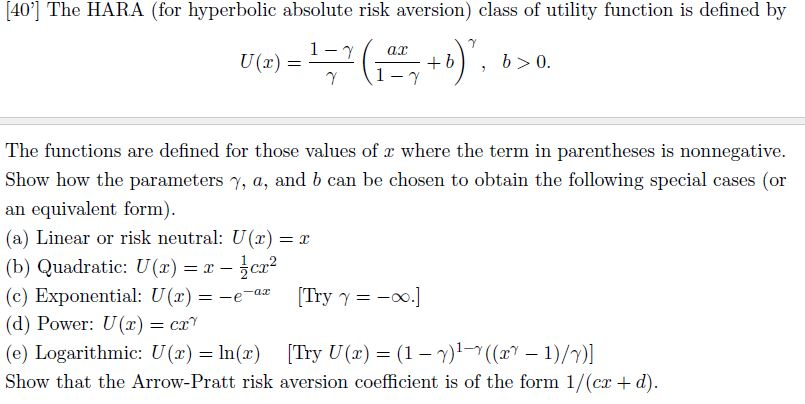 Solved The HARA (for hyperbolic absolute risk aversion) | Chegg.com